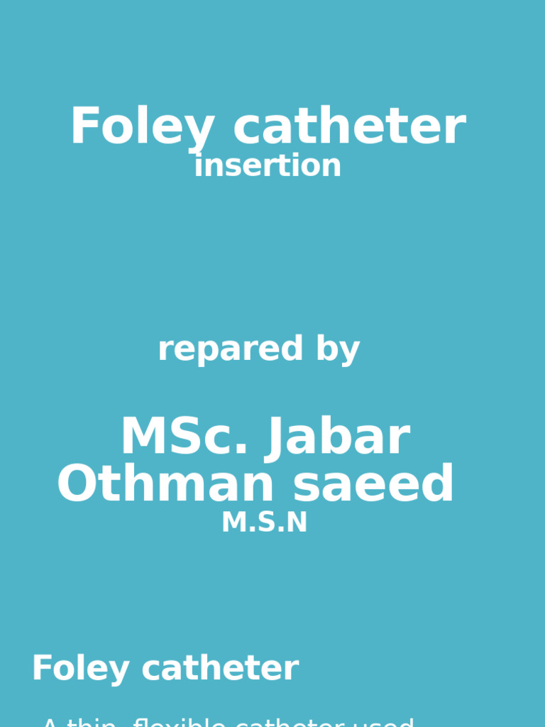Foley Catheter New | PDF