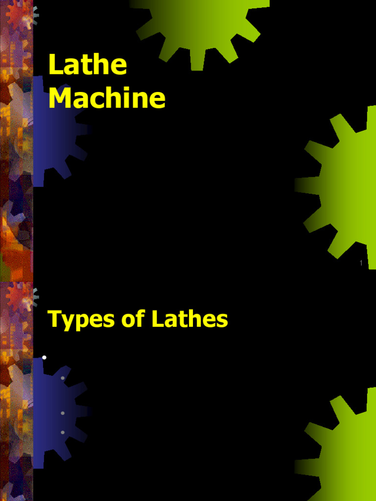 Lathe Machine | PDF