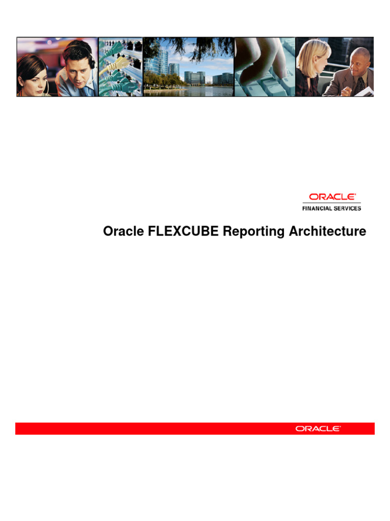 Oracle Flexcube Universal Banking Reporting Architecture Pdf