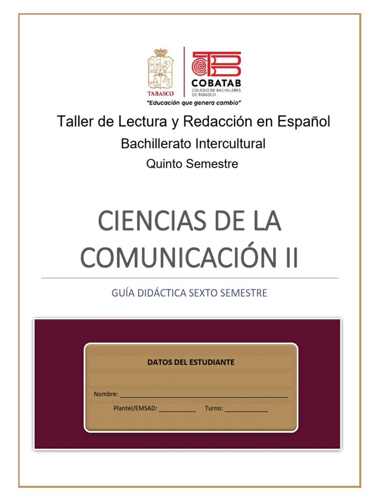 Quinto Semestre. - Guía Didáctica Del Estudiante. - Taller de Lectura y Redacción en Español ...