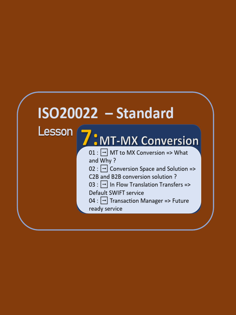 07 - ISO20022 - MT-MX - Format Conversion | PDF