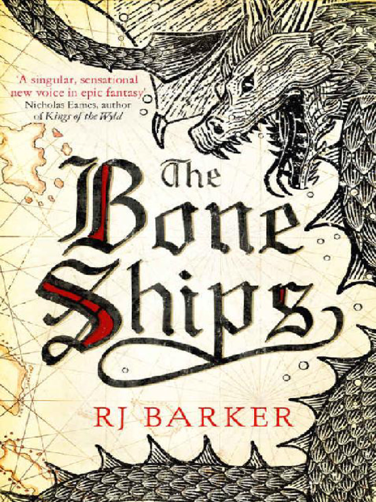 The Bone Ships - R. J. Barker | PDF