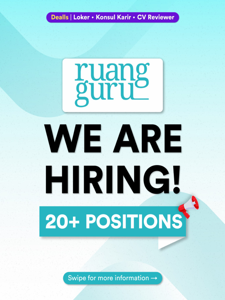 Ruangguru Is Hiring! ? | PDF