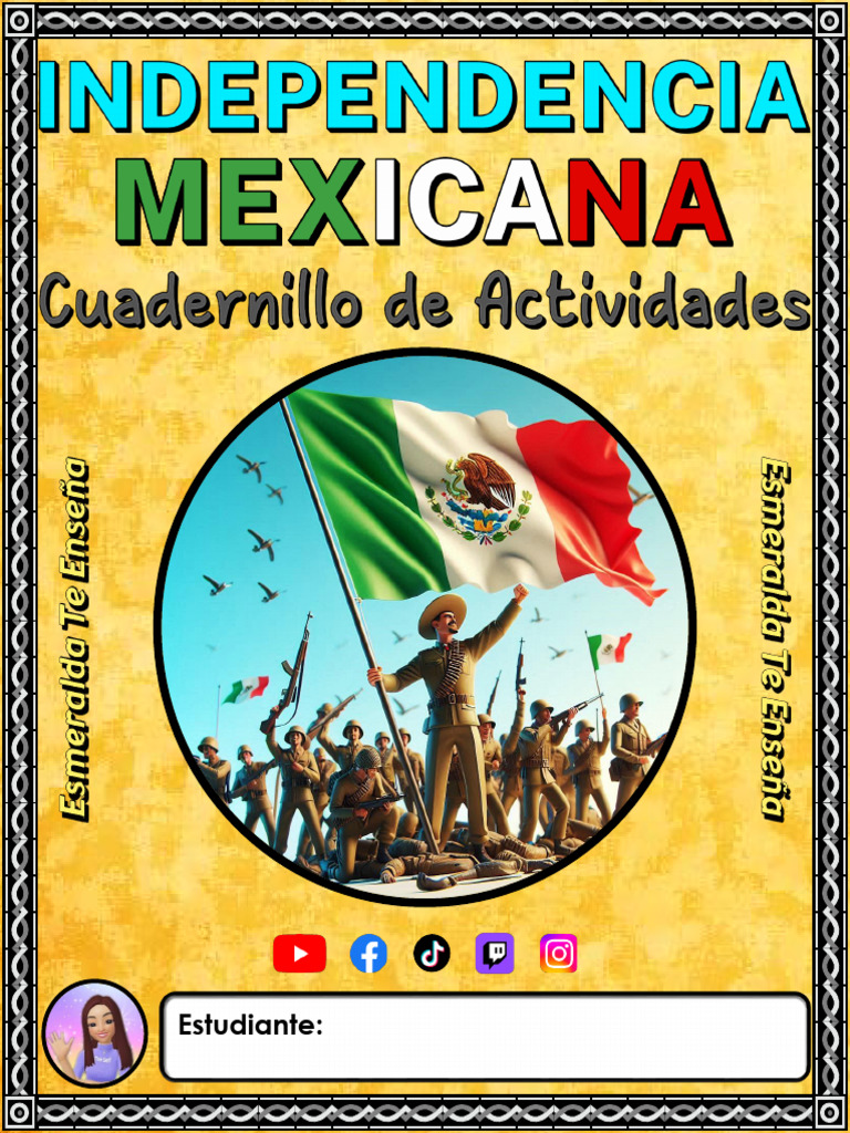 ? INDEPENDENCIA DE MÉXICO ACTIVIDADES??Esmeralda Te Enseña?? | PDF