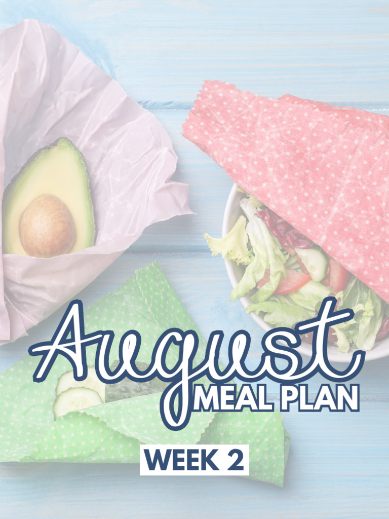 August Meal Plan - Week 2 | PDF | Salad | Zucchini
