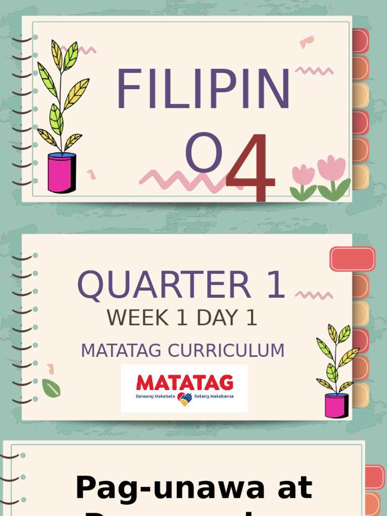 Fil 4 Matatag PPT q1 Week 1 | PDF