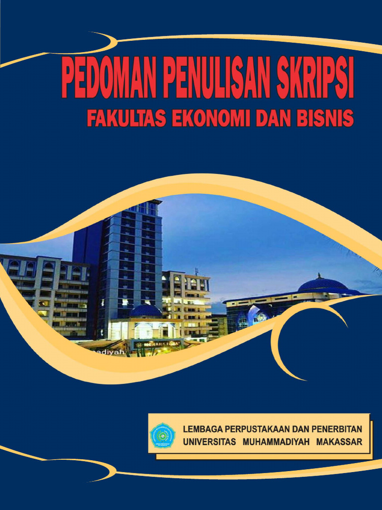 Buku Pedoman Skripsi Fakultas Ekonomi Dan Bisnis | PDF