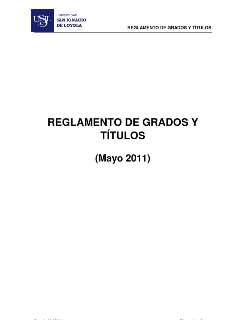 Reglamento Grados USIL 2011 | PDF | Universidad | Titulo academico