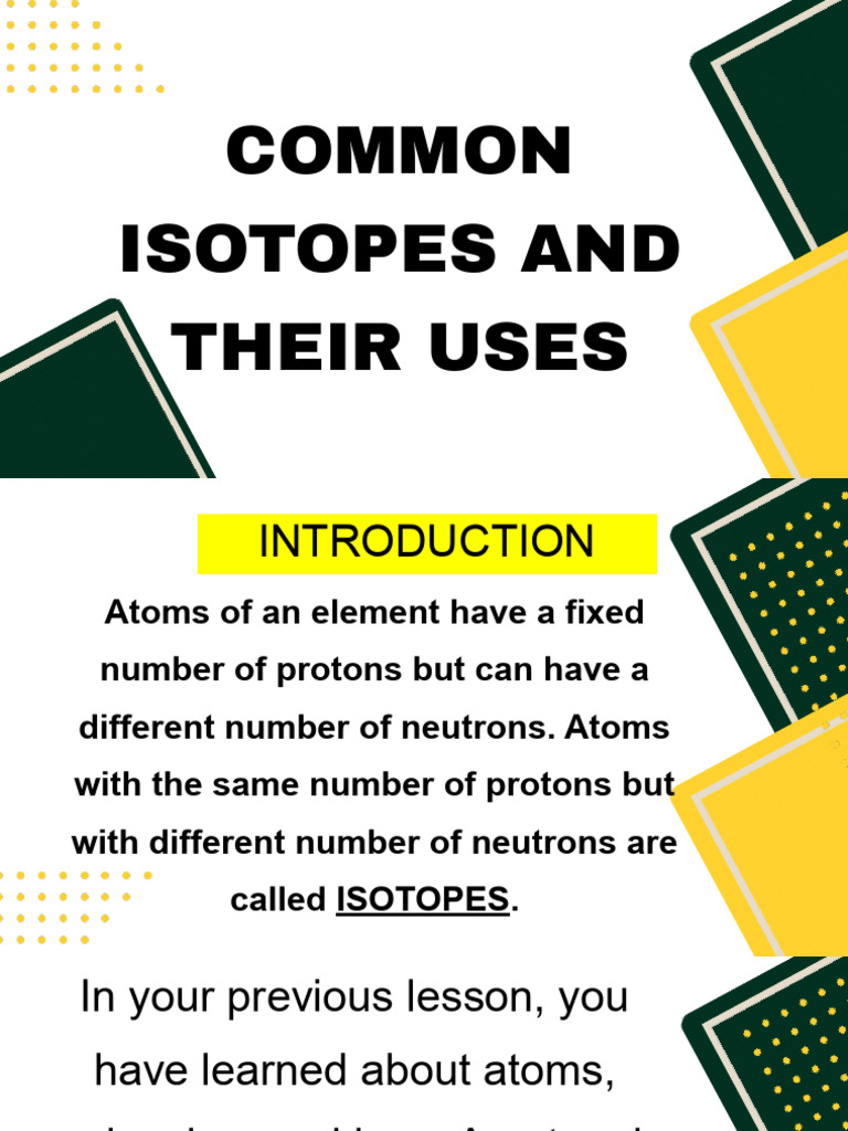 Isotopes and Their Uses - Module 5 | PDF