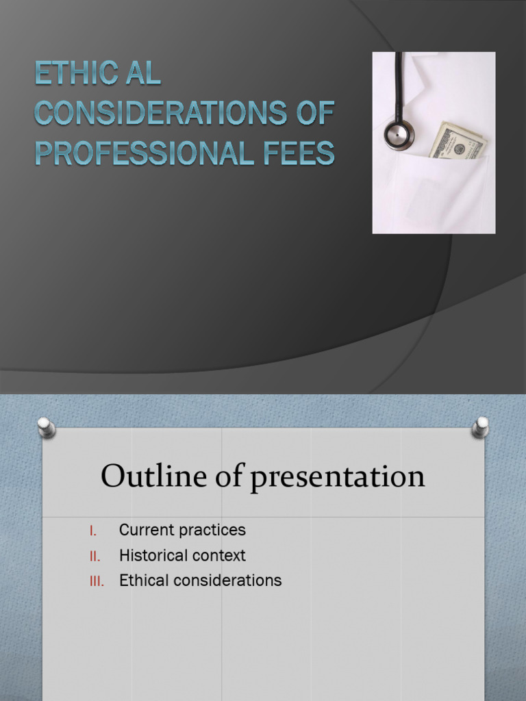 Ethical Considerations of Professional Fees | PDF