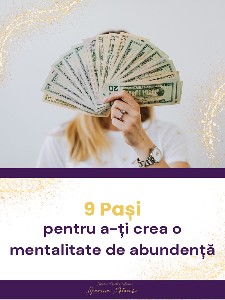 9 Pasi PT Mentalitatea de Abundenta | PDF