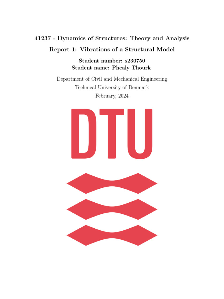 Report 1 For Dynamics of Structures | PDF