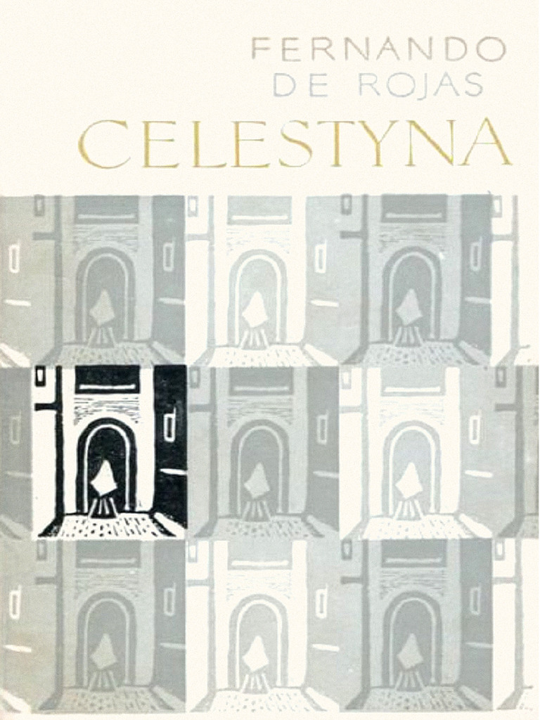 Fernando de Rojas - Celestyna - Tragikomedia o Kalikście I Melibei ...