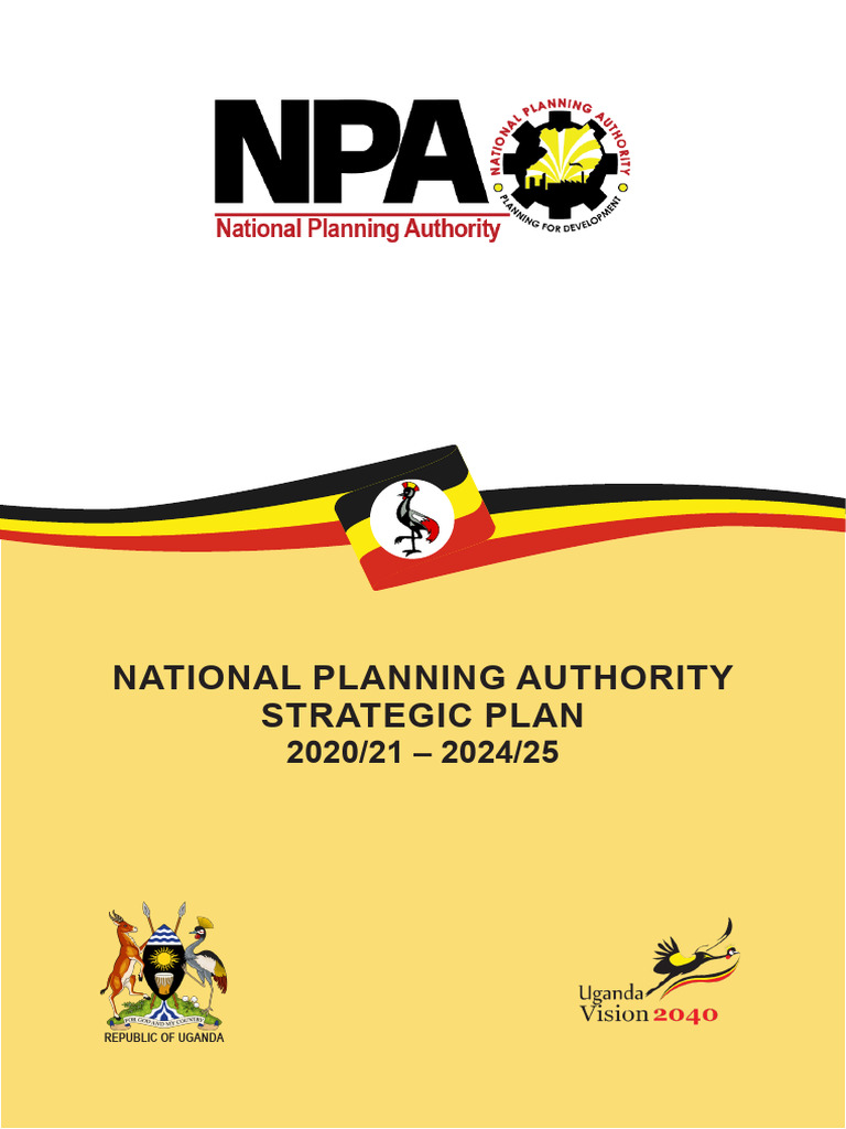 National Planning Authority Strategic Plan 202021 - 202425 | PDF