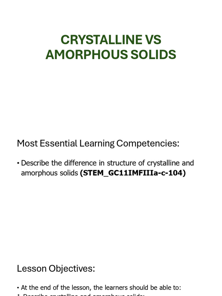 Lesson 5 - Crystalline and Amorphous Solids | PDF