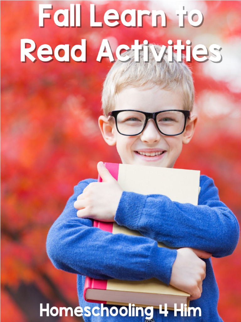 Fall Learn To Read Activities From Homeschooling 4 Him 3 | PDF