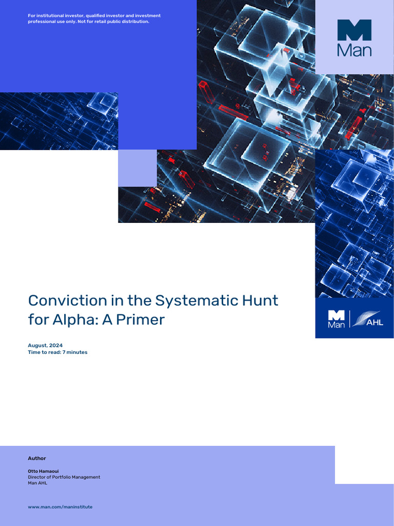 Man AHL Analysis Conviction in The Systematic Hunt For Alpha A Primer ...