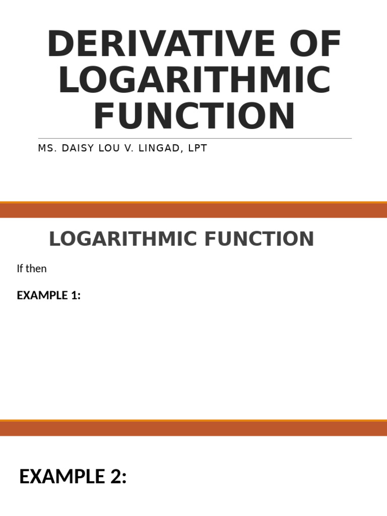 Lesson8 Derivative Of Logarithmic Function Pdf