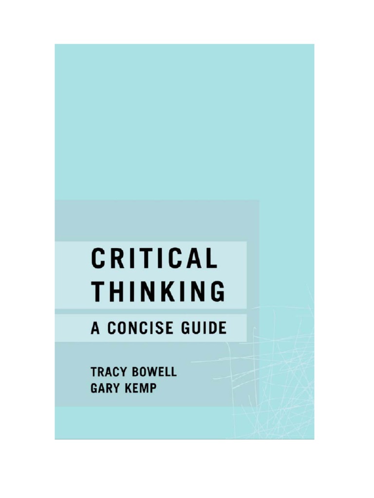 Critical Thinking - A Concise Guide | PDF