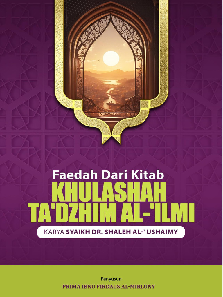 Faedah Dari Kitab Khulasah Ta'Dzhim Ilmi | PDF Faedah Dari Kitab Khulasah Ta'Dzhim Ilmi | PDF