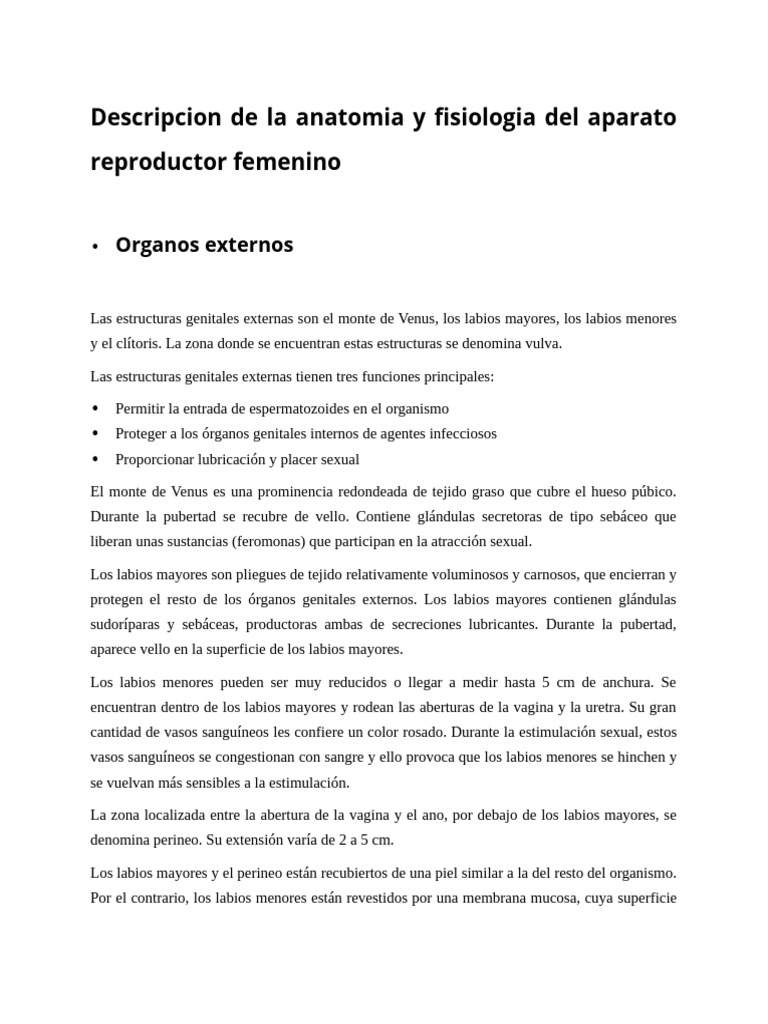 Las Estructuras Genitales Externas Son El Monte de Venus, Los Labios ...