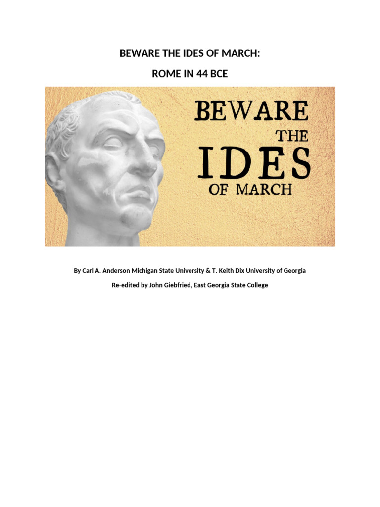 BEWARE THE IDES OF MARCH (Giebfried Edit) | PDF