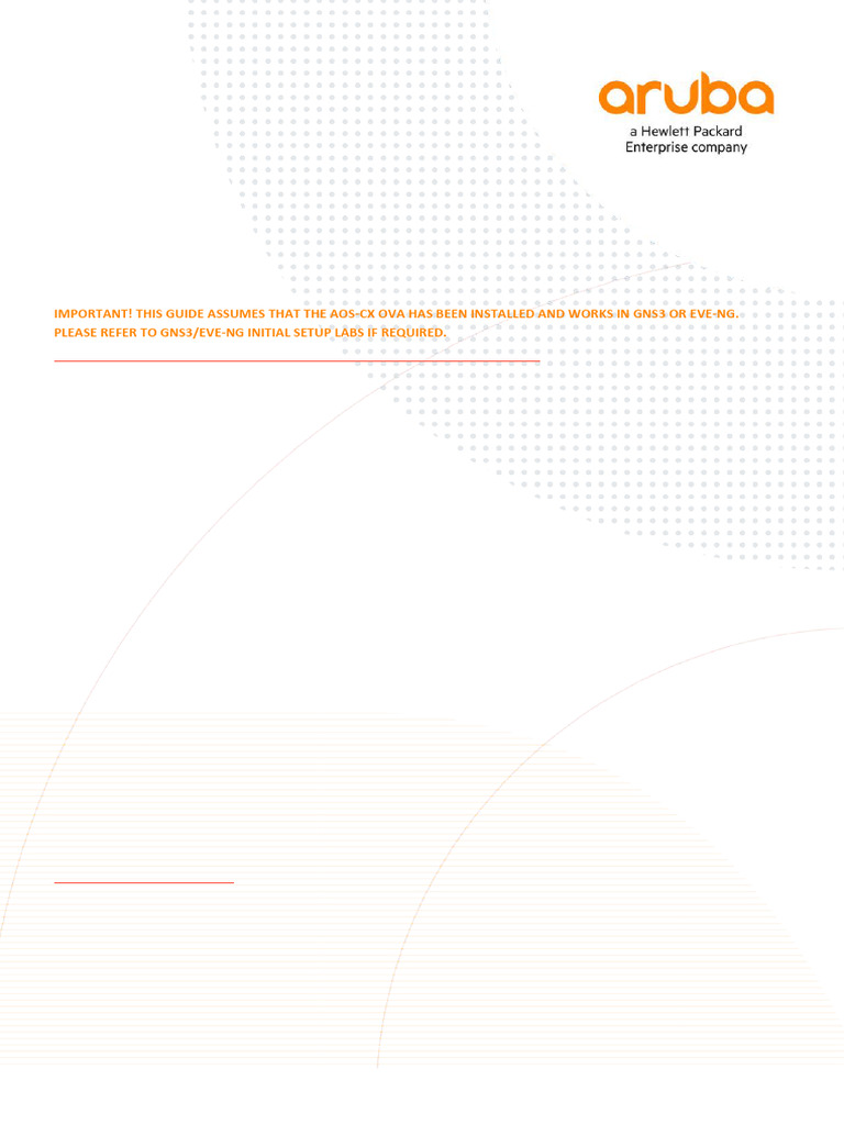 AOS-CX Simulator Lab - Campus 3-Tier IPv4 L2 Access With VSX and OSPF ...