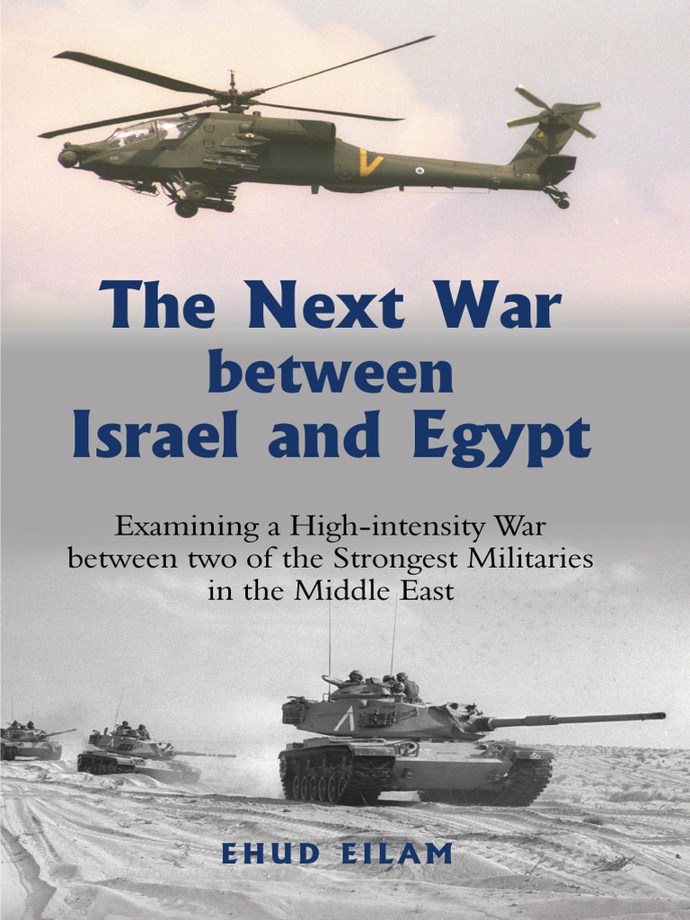 The Next War Israel and Egypt: Between | PDF
