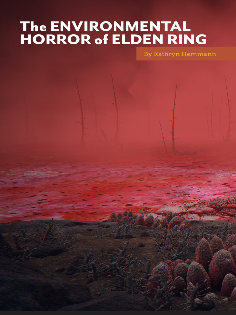The Environmental Horror of Elden Ring | PDF