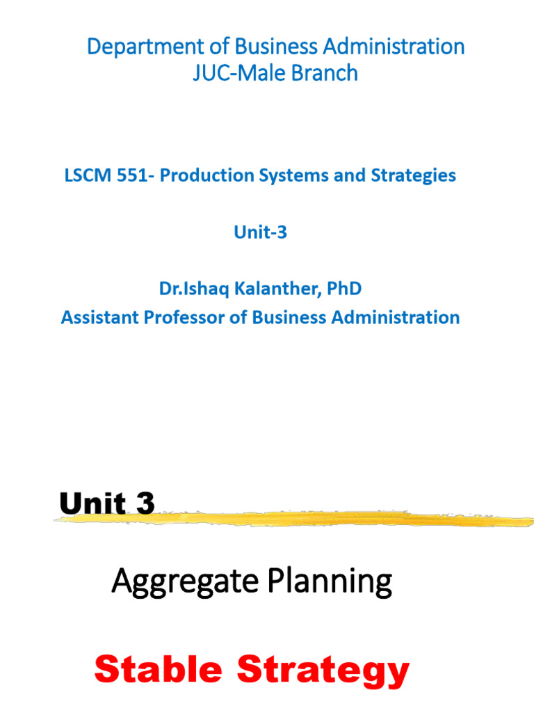 Unit 3 - Aggregate Planning - Part 2 of 3 | PDF