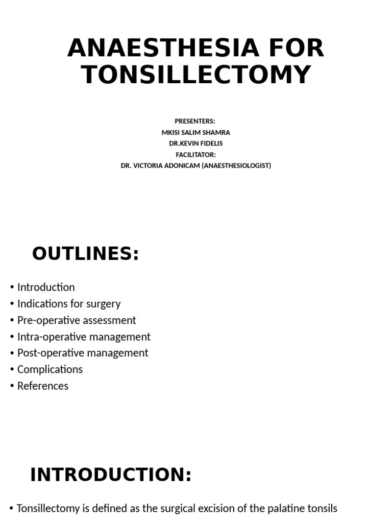 Anesthesia Protocols for Tonsillectomy | PDF | Medical Specialties ...