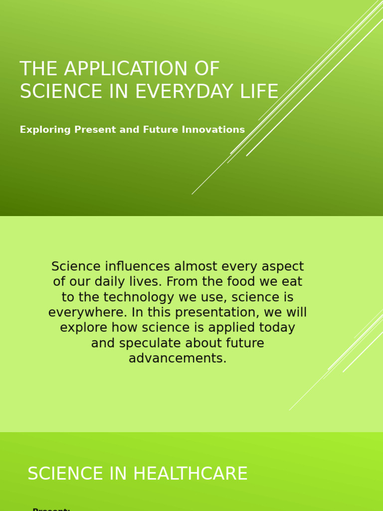 The Application of Science in Everyday Life | PDF