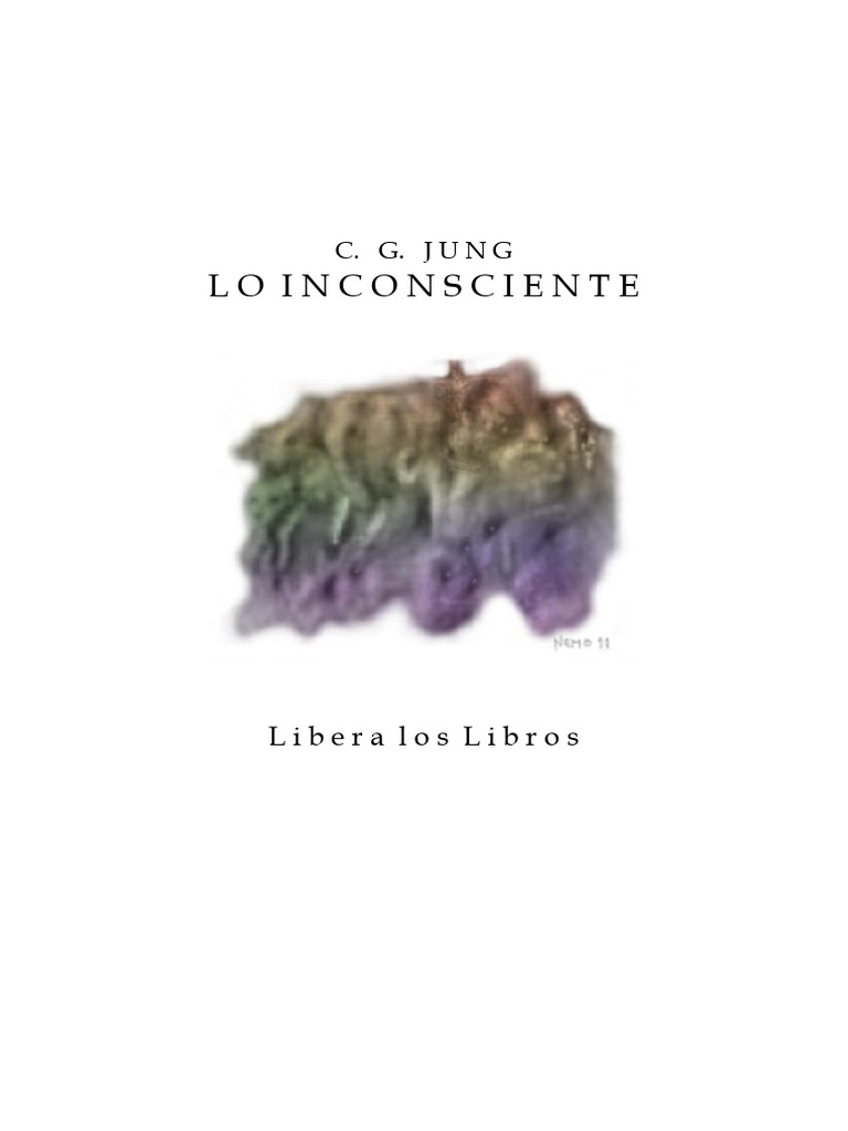 Jung, Carl - Lo Inconsciente | PDF
