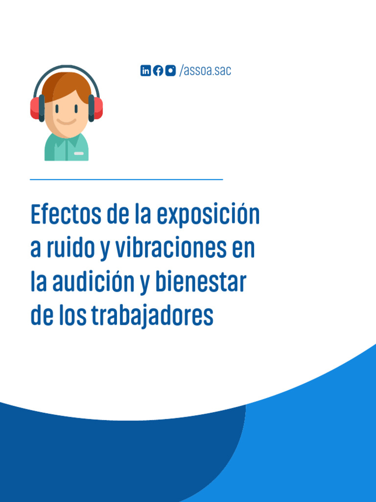 Efectos de La Exposición A Ruido y Vibraciones en La Audición y ...