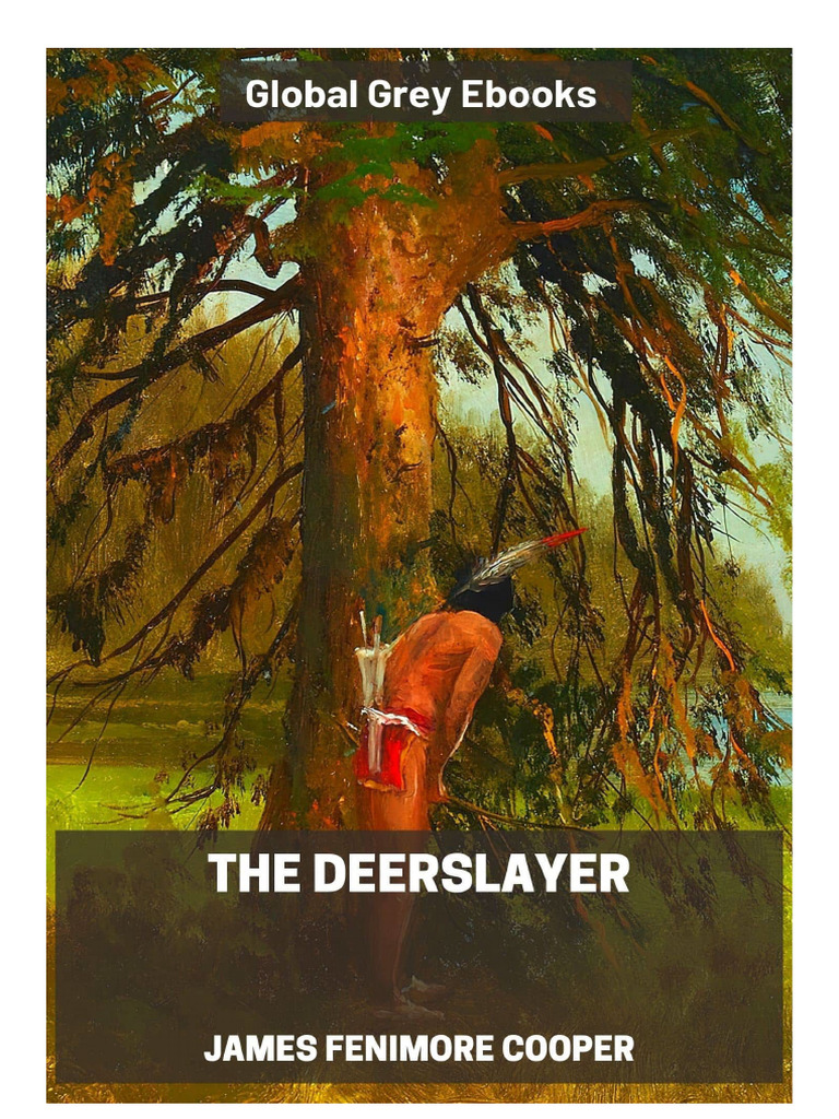 James Fenimore Cooper Deerslayer | PDF