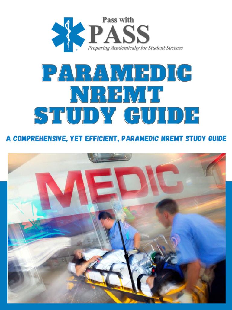 Paramedic NREMT Study Guide 2022 Update | PDF