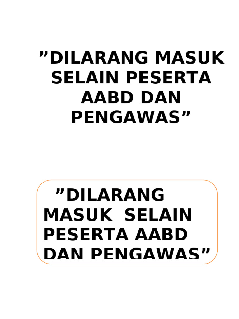 Dilarang Masuk Selain Peserta Aabd Dan Pengawas | PDF