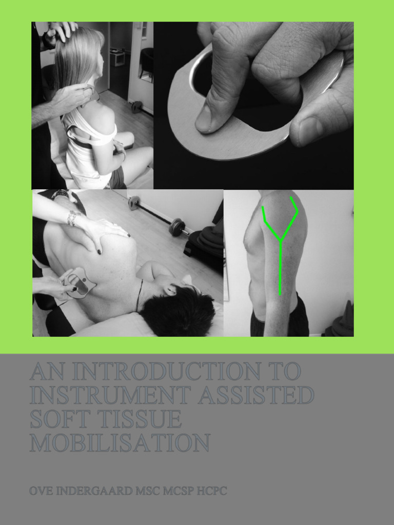 An Introduction To Instrument Assisted Soft Tissue Mobilization IASTM 1st Ed | PDF