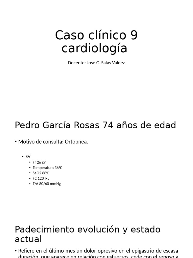 Caso Clínico 9 Cardiología | PDF Caso Clínico 9 Cardiología | PDF