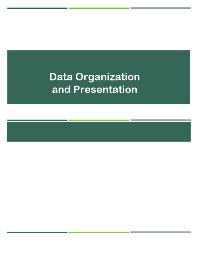 EDA Prelim Week 3 Data Organization and Presentation | PDF