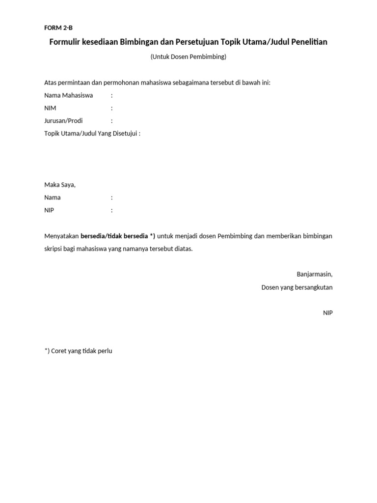 FORM 2-B Formulir Kesediaan Bimbingan Dan Persetujuan Topik Utama | PDF