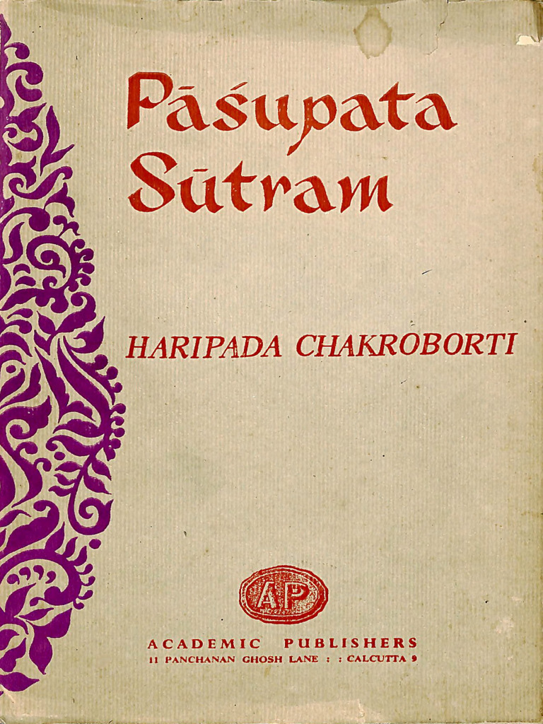 Pasupati - Pashupata - Sutram - Haripada Chakroborti - Text | PDF