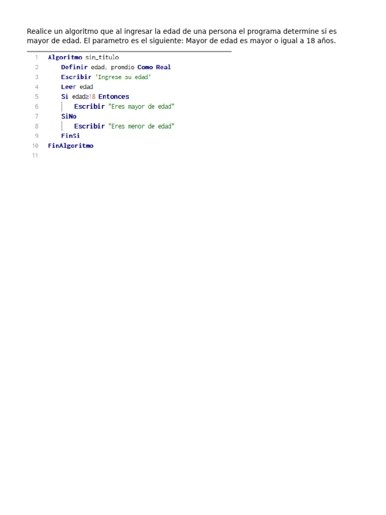 Realice Un Algoritmo Que Al Ingresar La Edad de Una Persona El Programa ...