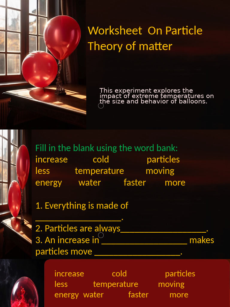 Worksheet on Particle Theory Balloon Temperature Experiment a Visual ...
