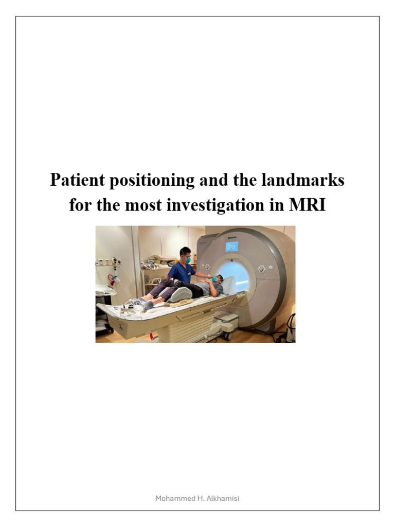 Patient Positioning and The Landmarks in MRI | PDF