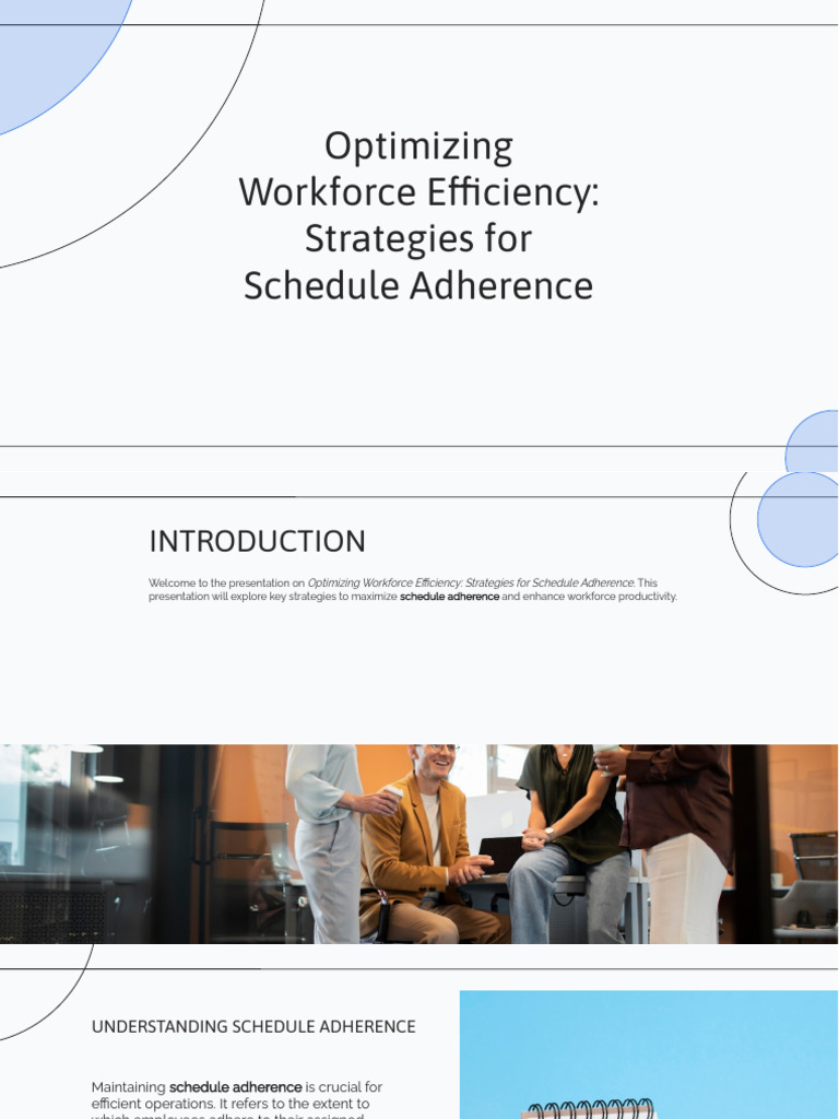 Optimizing Workforce Efficiency Strategies For Schedule Adherence ...