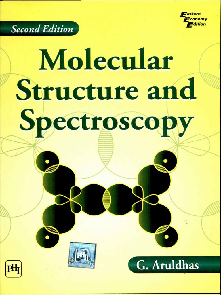 Molecular Structure and Spectroscopy (G. Aruldhas) | PDF