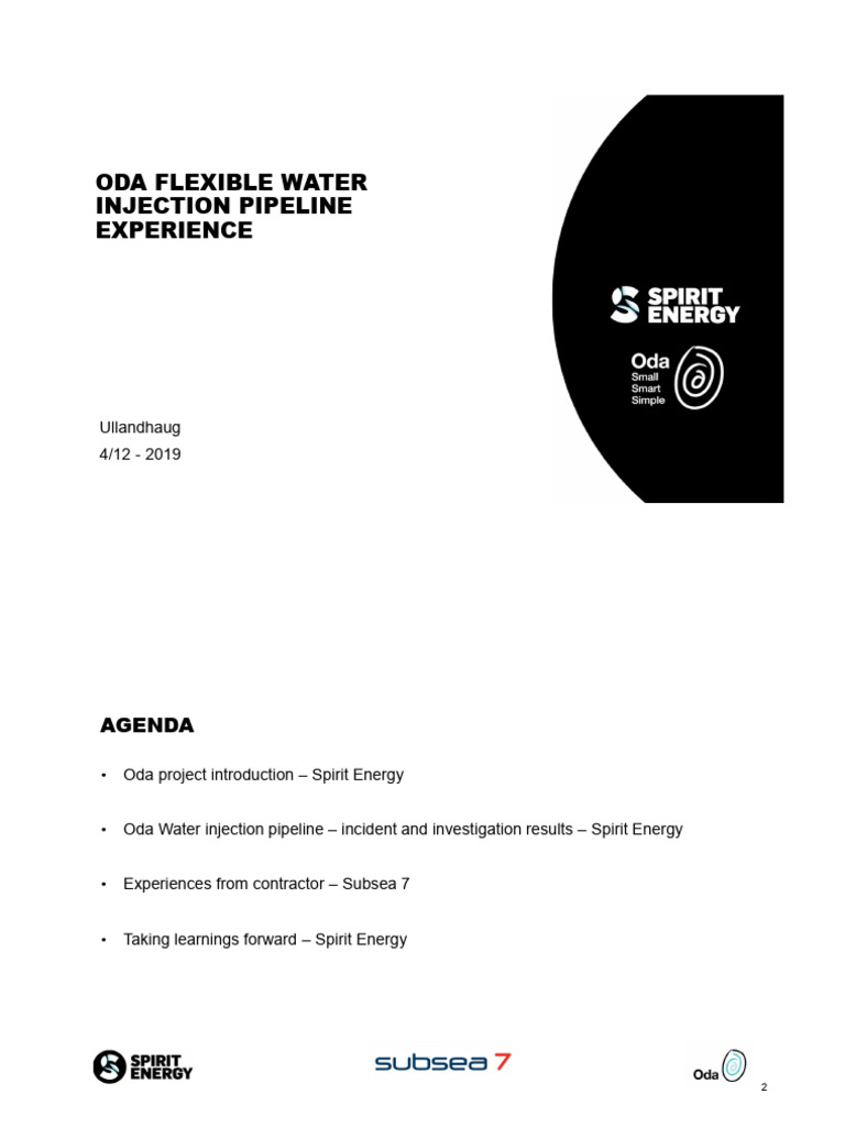 5 - Oda Flexible Water Injection Pipeline Experience - Spirit Energy ...