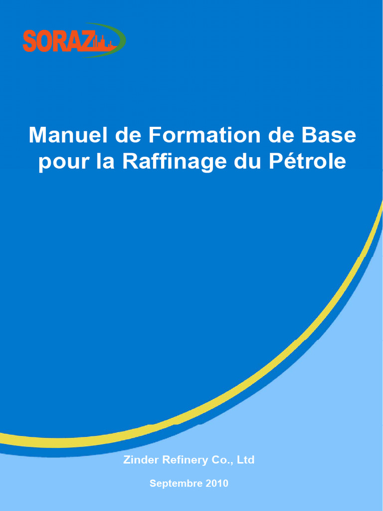 Manuel de Formation de Base Pour La Raffinage Du Petrole | PDF