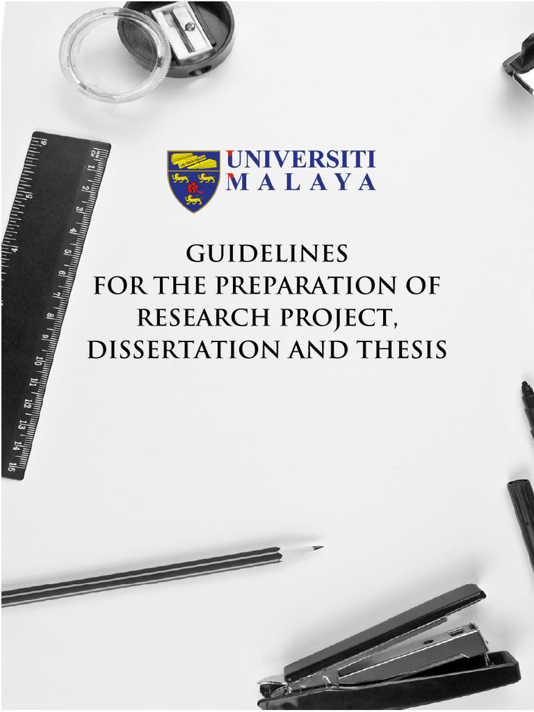 Guidelines For Preparation of Research Project, Dissertation and Thesis ...